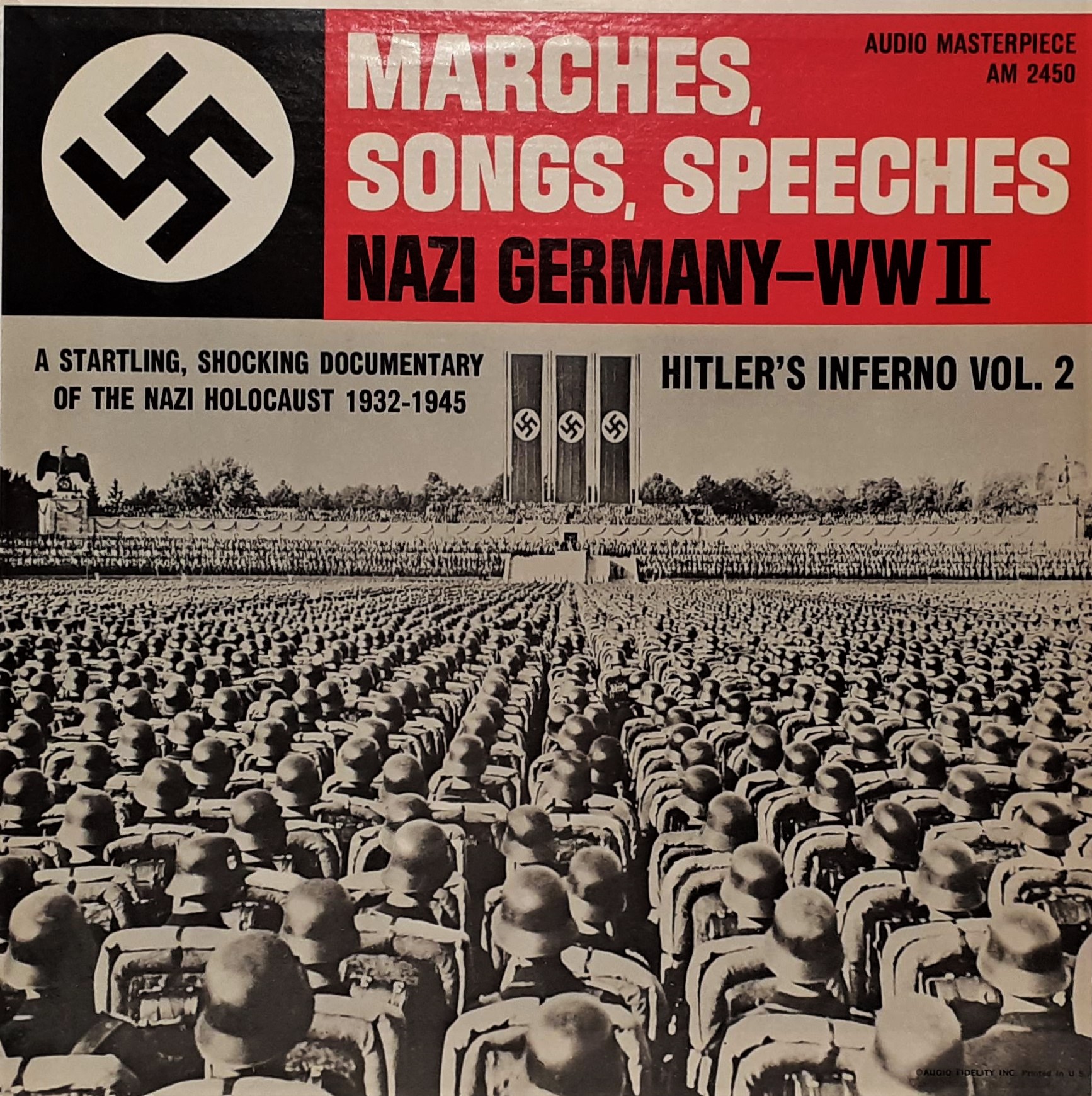 Marches Songs Speeches Nazi Germany WW II Hitler's Inferno